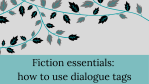 Fiction essentials: how to use dialogue tags – Black Cat Editorial Services